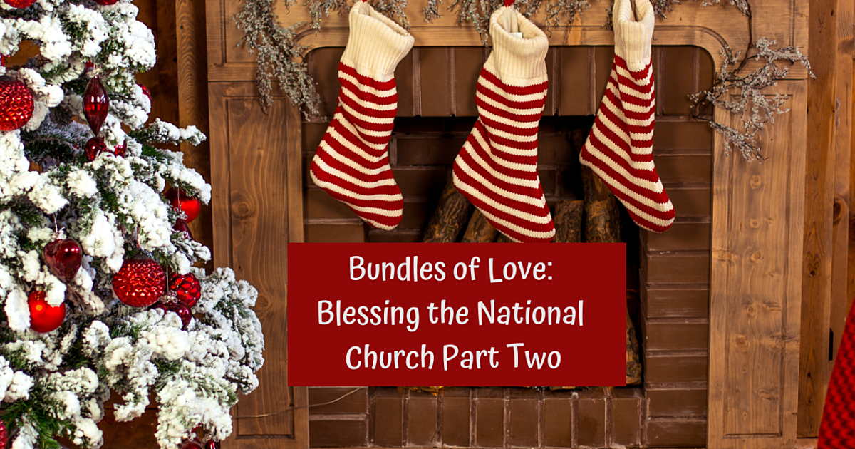 Ron Pearce | Bundles of Love: Blessing the National Church Part Two